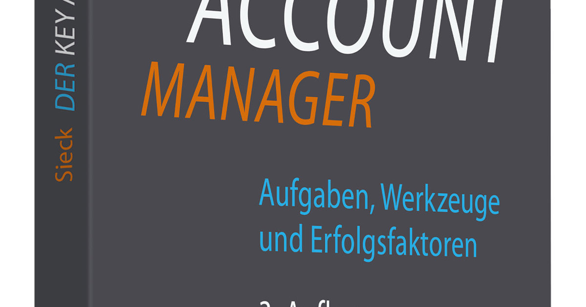 So geht Key Account Management